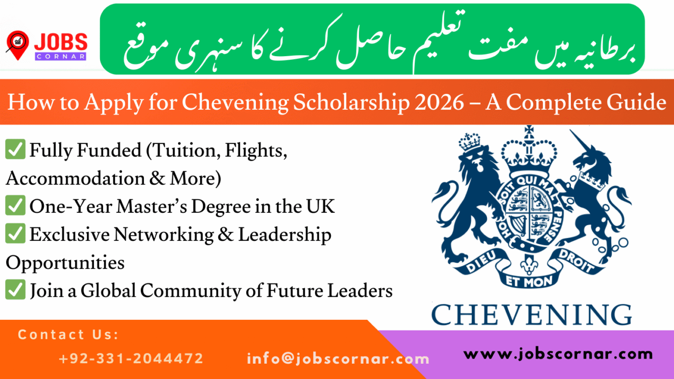 How to Apply for Chevening Scholarship 2026 A Complete Guide