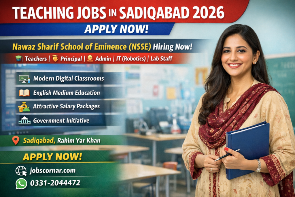 Teaching Jobs in Sadiqabad 2026 – Apply Now - JOBS CORNAR